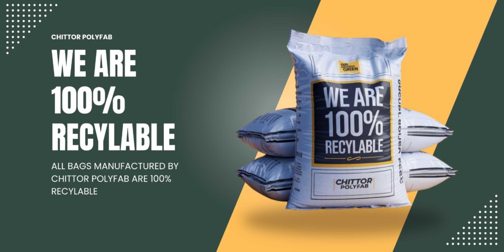 We Are recyclable - Chittor Polyfab